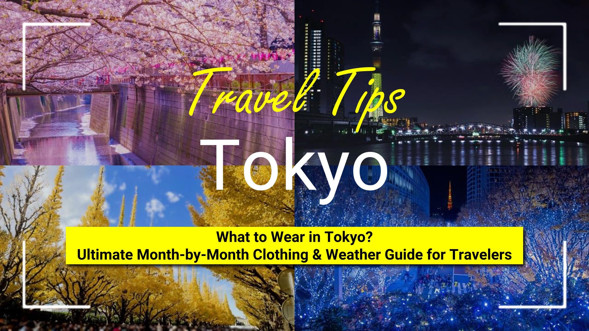 What to Wear in Tokyo? Ultimate Clothing & Weather Guide for Travelers ...